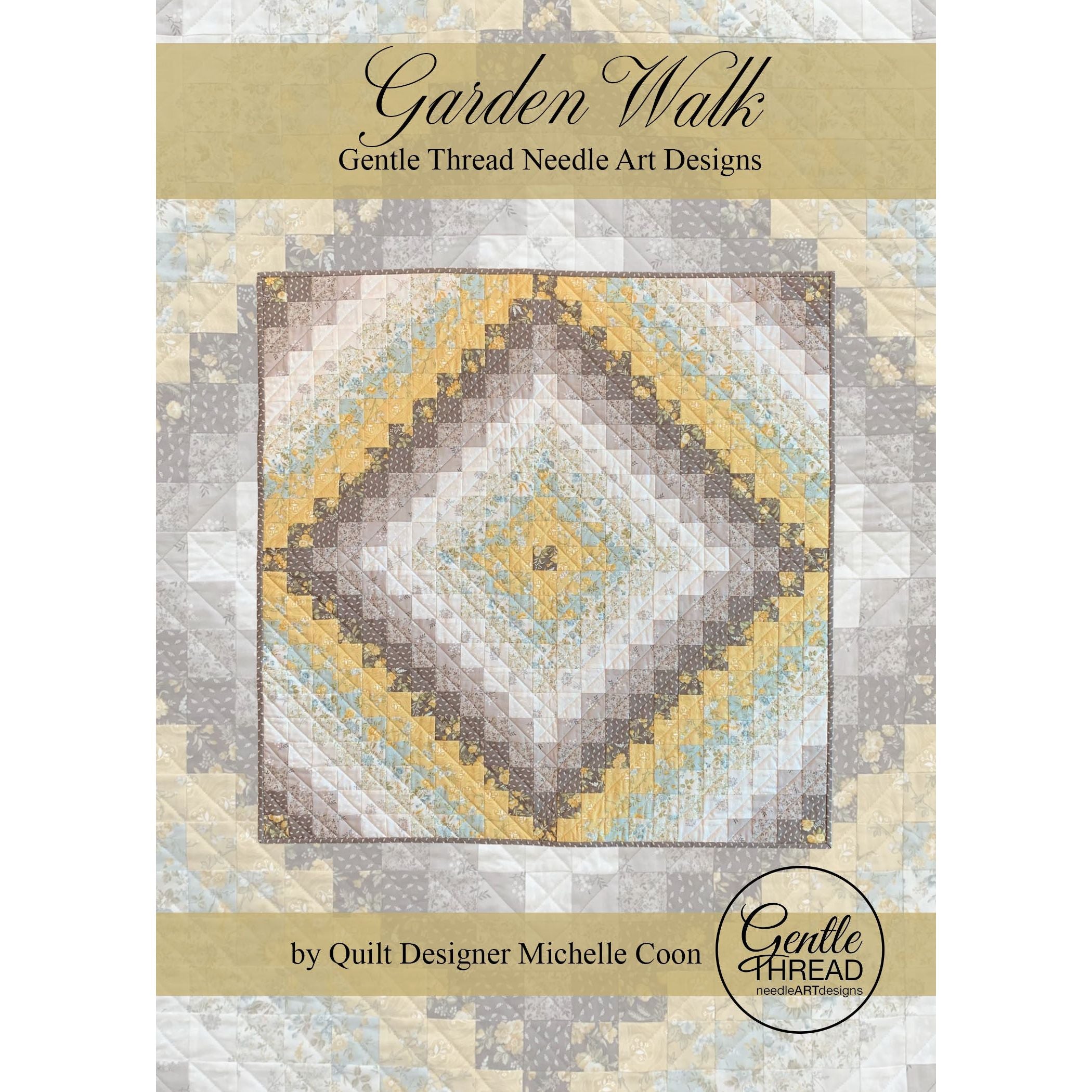 Gentle Thread Needle Art Designs ~ Garden Walk Quilt Pattern or Kit ...