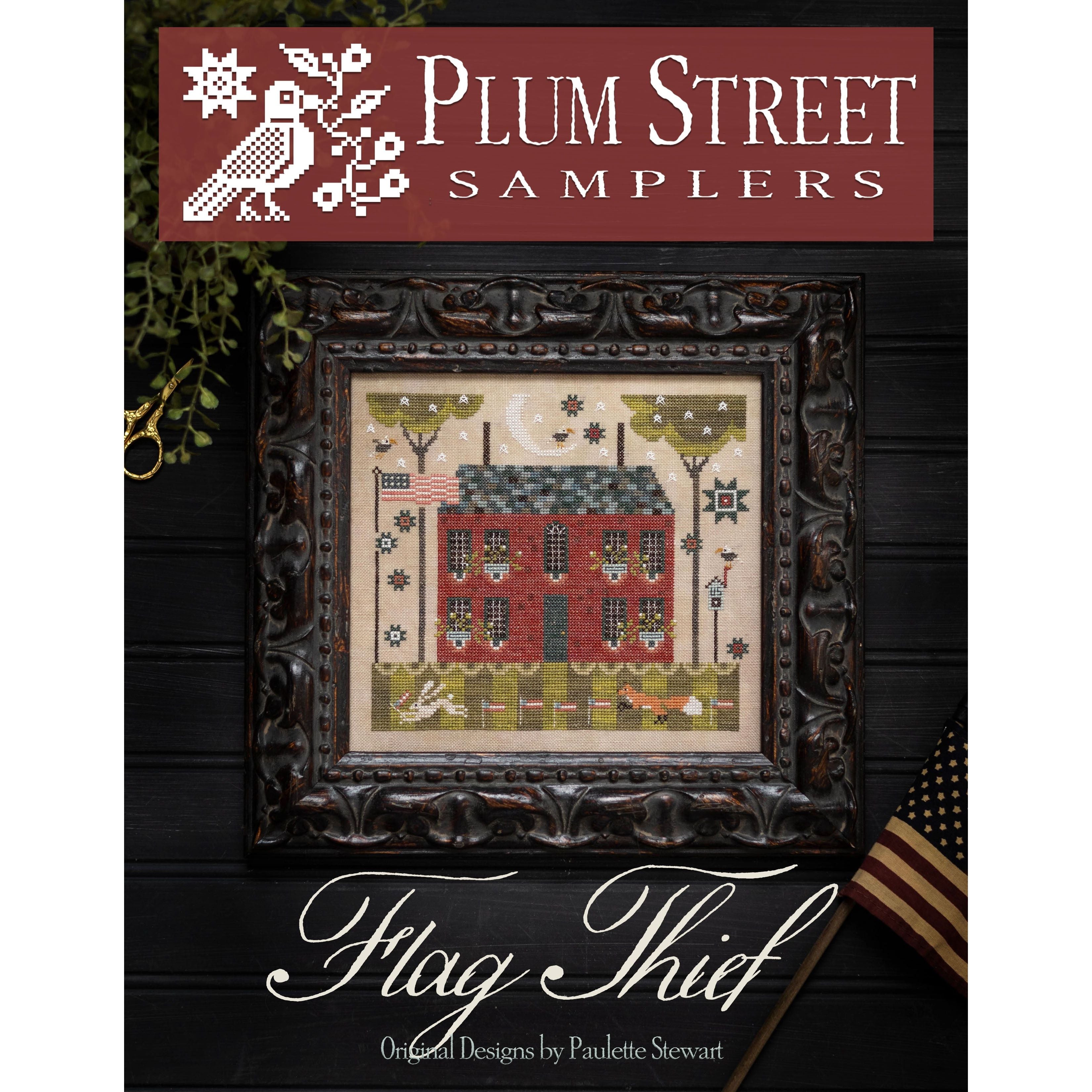 Plum Street Samplers | Flag Thief – Hobby House Needleworks