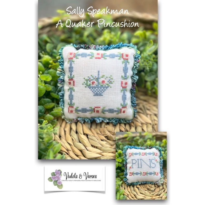 Violets & Verses ~ Sally Speakman - A Quaker Pincusion Reproduction Ad ...