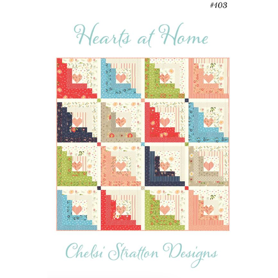 Chelsi Stratton Designs ~ Hearts At Home Quilt Pattern – Hobby House ...