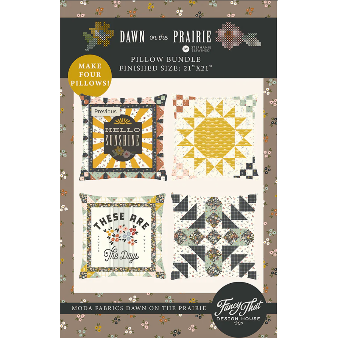 Fancy That Design House & Co. ~ Dawn on the Prairie Pillow Bundle Patt ...