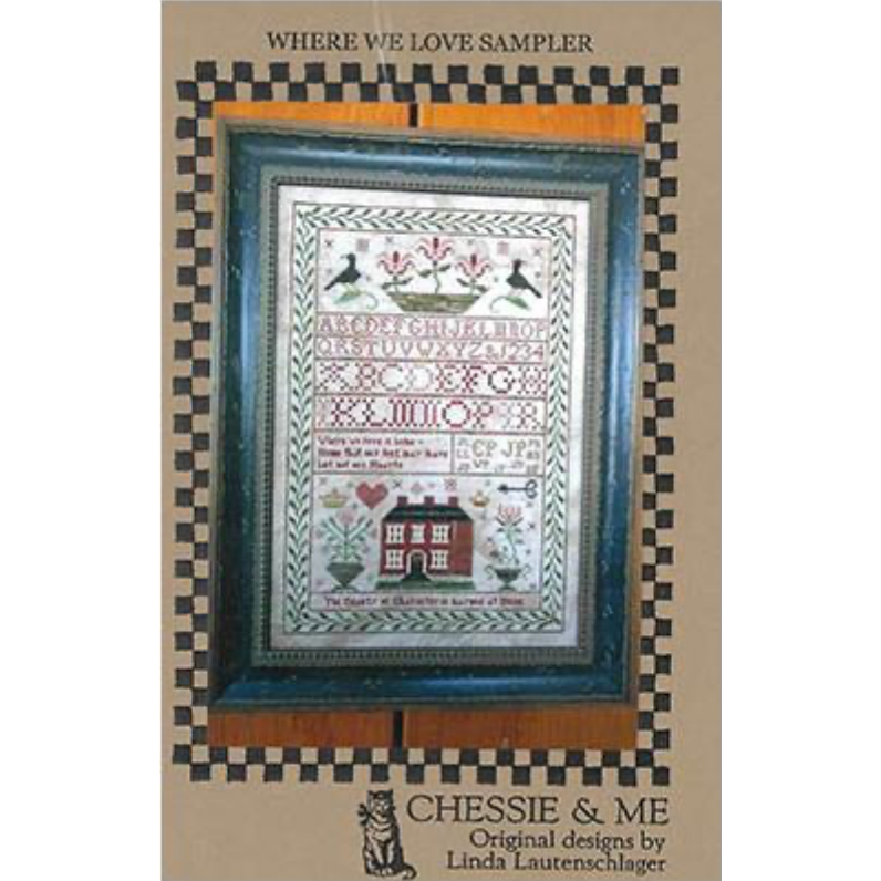 Chessie & Me | Where We Love Sampler – Hobby House Needleworks