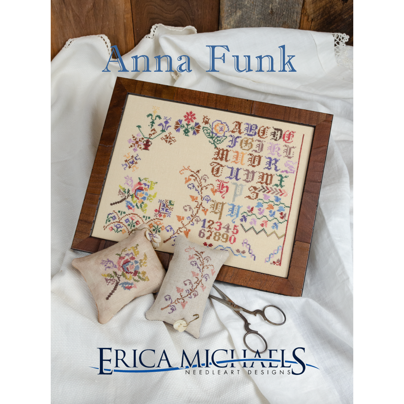 Erica Michaels | Anna Funk – Hobby House Needleworks