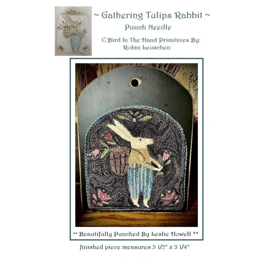 Bird In The Hand Primitives | Gathering Tulips Rabbit Punch Needle Pat ...