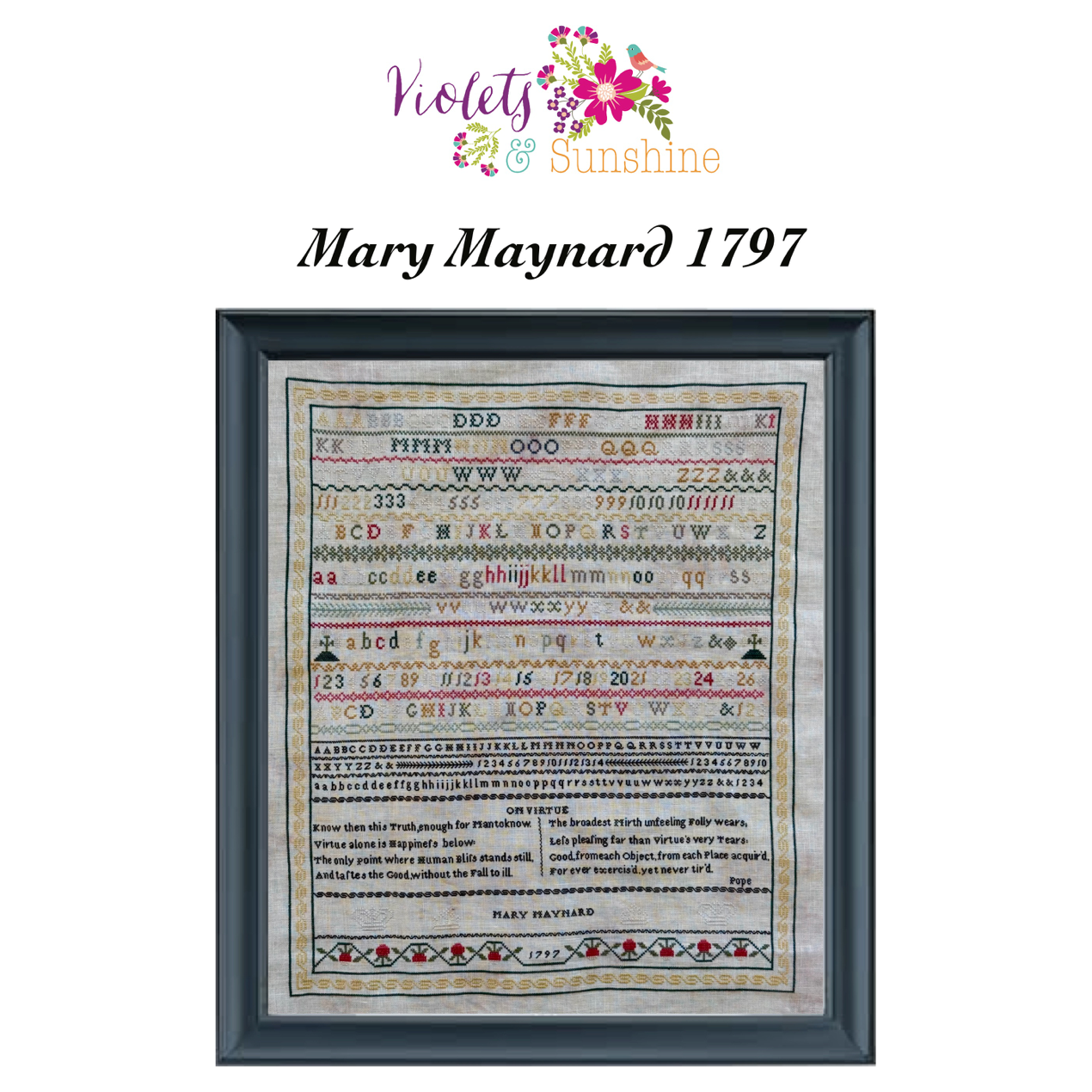 Violets & Sunshine | Mary Maynard 1797 – Hobby House Needleworks