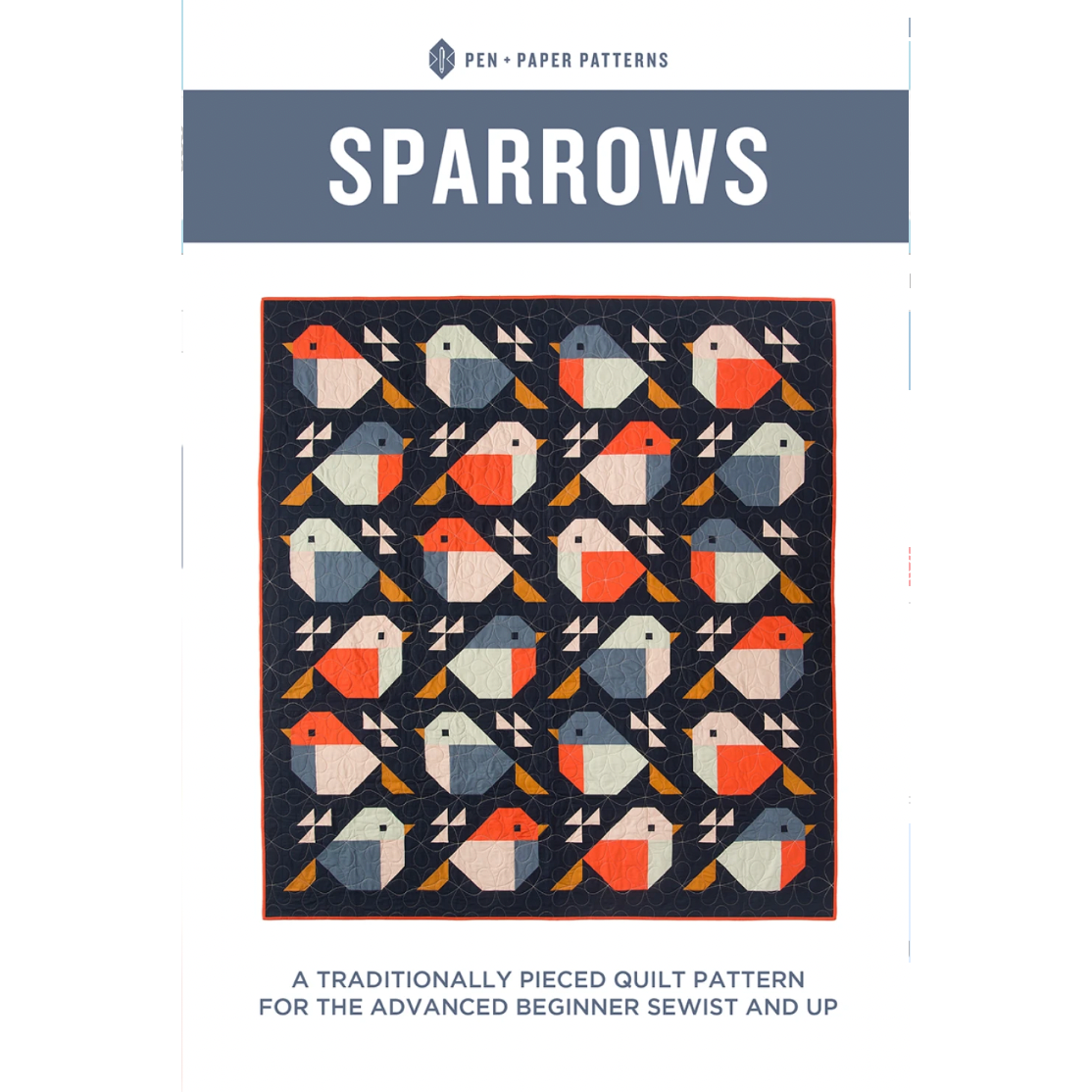 Pen + Paper Patterns ~ Sparrows Quilt Pattern – Hobby House Needleworks