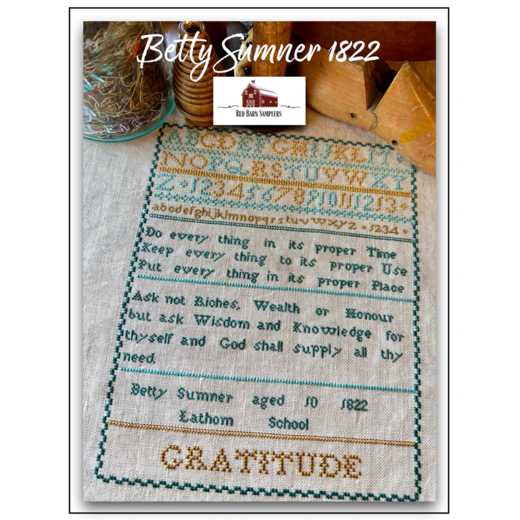 Red Barn Samplers ~ Betty Sumner 1822 Reproduction Sampler Pattern ...