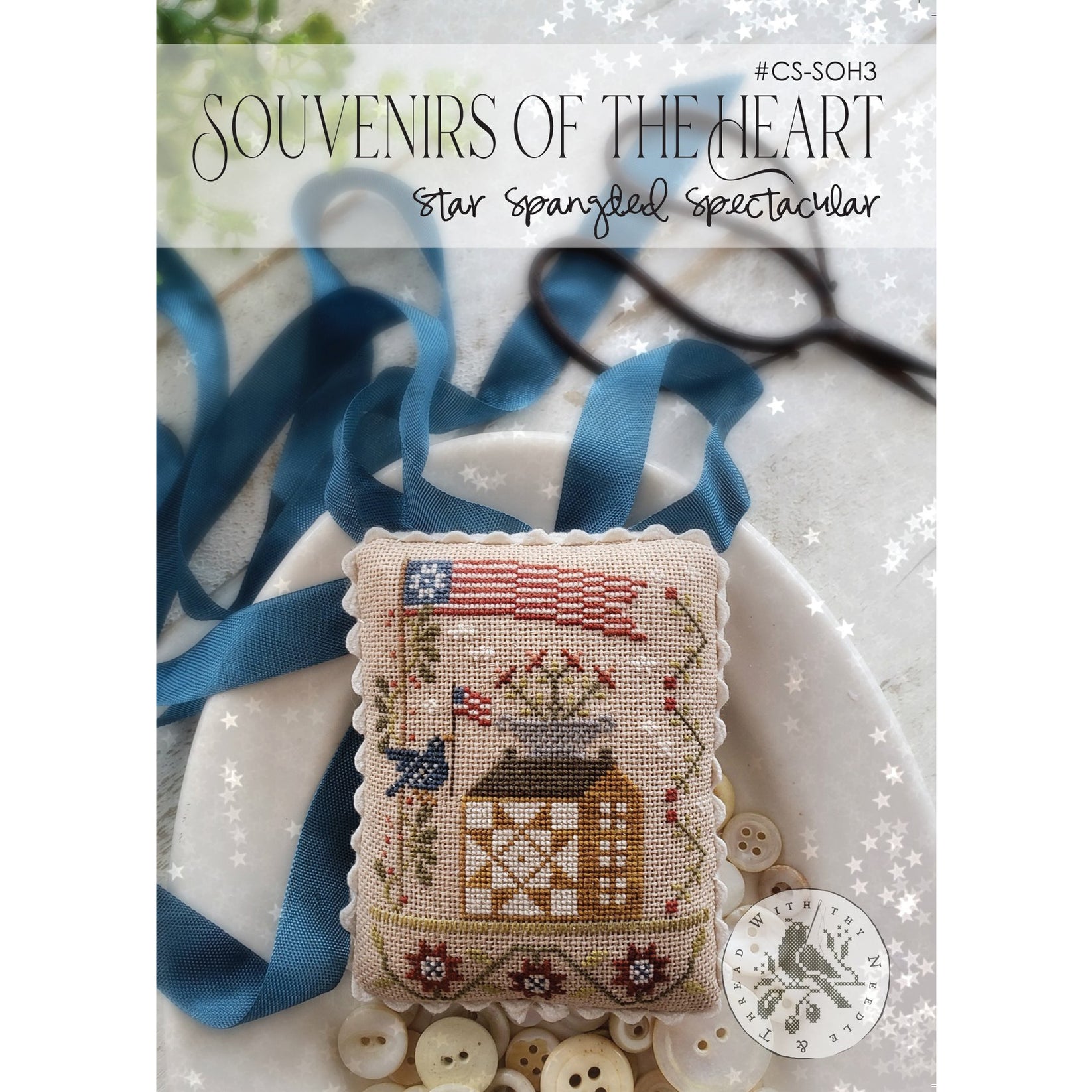 With Thy Needle & Thread ~ Souvenirs of the Heart - Star Spangled Spec ...